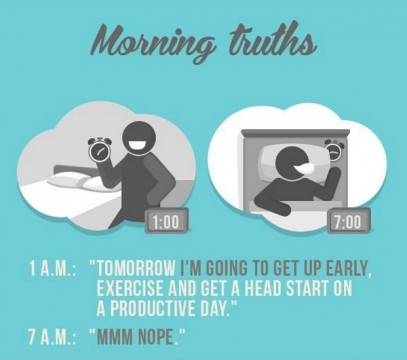 Morning Truths (9 Pics)