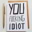 Hate Mail: Anti-Greeting Cards for Your Enemies (15 Pics)