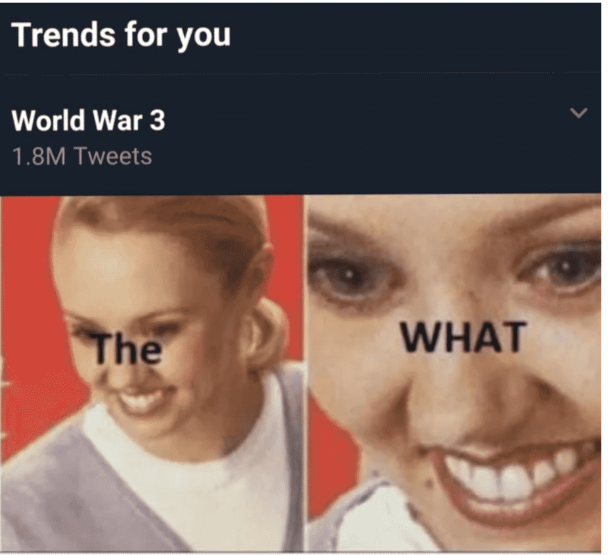 Of Course WW3 Is The First Meme Of 2020 (25 Pics)