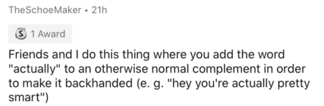 Reddit Shares Their Favorite Backhanded Compliments (30 Insults)