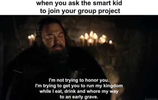 40 Group Project Memes You'll Appreciate If You've Ever Been Let Down ...