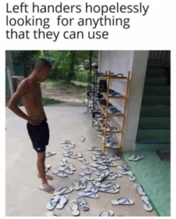Left-Handed Memes Because We Already Used All Of The Right-Handed Ones ...