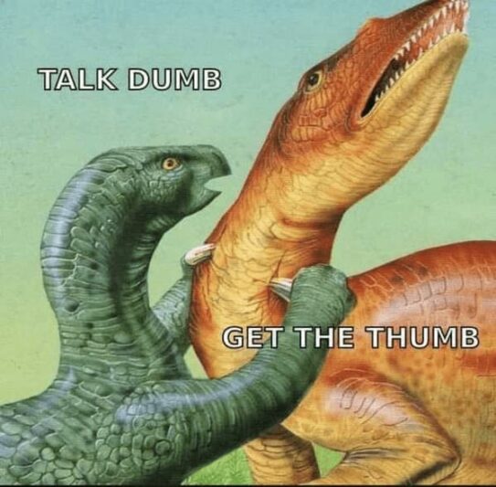 Dinosaurs May Be Extinct But These Memes Will Be Around Forever (28 Memes)