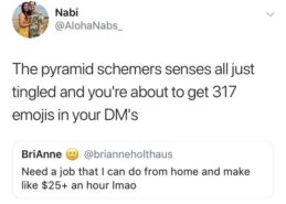 25 Pyramid Scheme Memes You Can Refer A Friend To