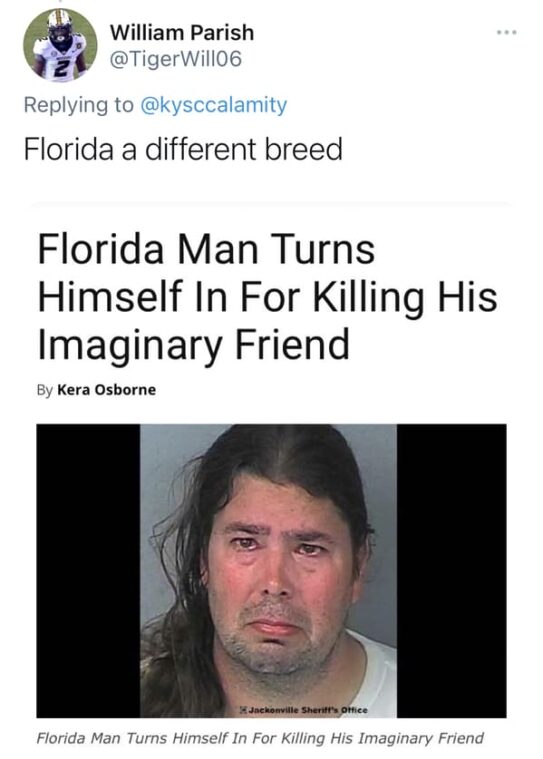 Viral Twitter Thread Has People Doing The "Florida Man Birthday ...