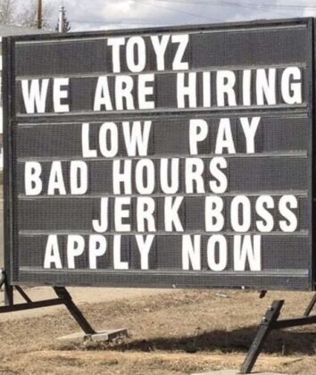 Funny Help Wanted Signs Worth A Look Regardless Of Your Employment (17 ...