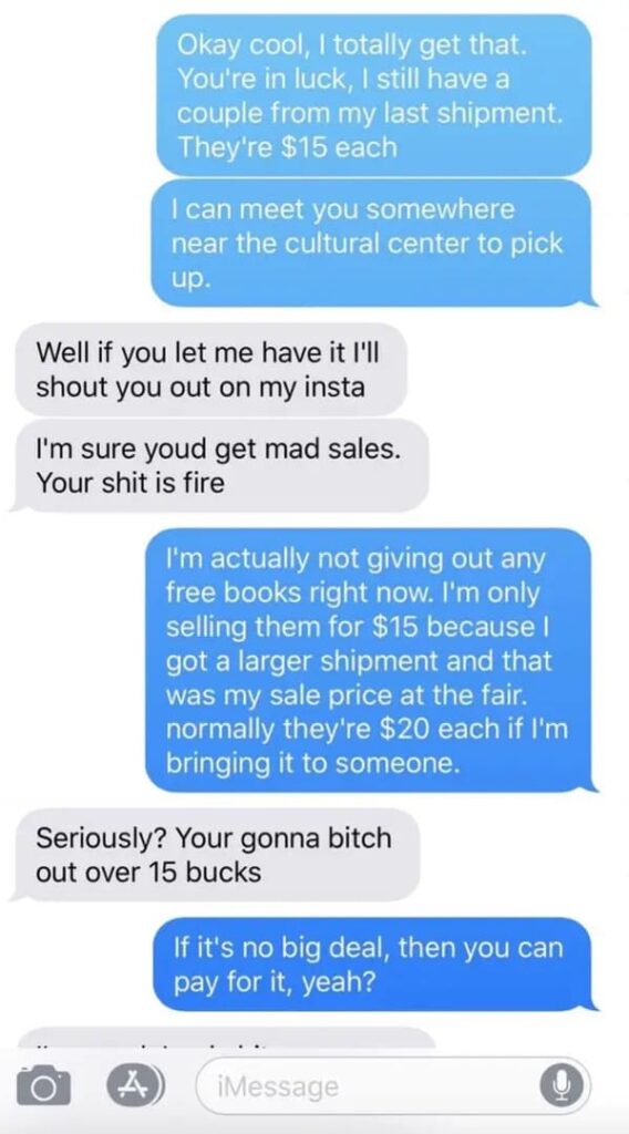 Artists Are Sharing Rude Messages They've Gotten From Choosy Beggars ...