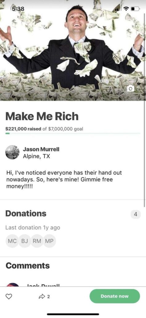 25 Ridiculous Gofundme Campaigns We Can't Believe Got A Single Cent