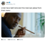 50 Funny Taco Bell Memes The Prove "Living Mas" Is A Way Of Life