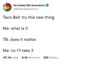 50 Funny Taco Bell Memes The Prove "Living Mas" Is A Way Of Life