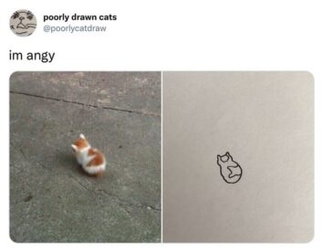 25 "Poorly Drawn Cats" That Are Somehow Better Than The Actual Picture