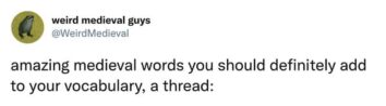 23 Medieval Words You Should Add To Your Vocabulary According To This ...