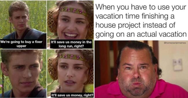 30 Funny Home Renovation Memes You'll Finish Laughing At Before You ...