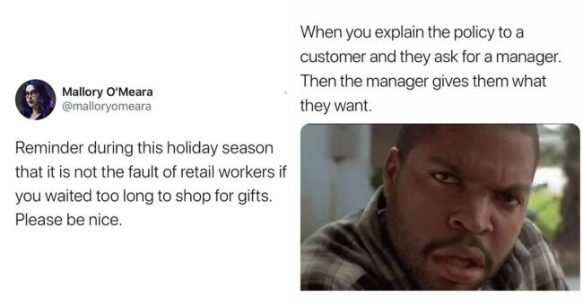 If You've Worked Retail, You Know The Rage, And These 35 Memes Are For You