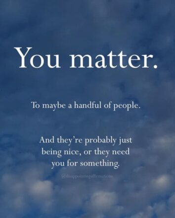 40 Painfully Funny Disappointing Affirmations That Won't Help You ...