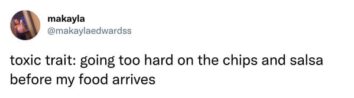 Twitter Users Are Sharing Their Funny "Toxic Traits" (23 Memes)