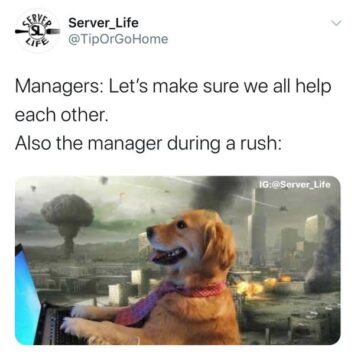 40 Funny Server Memes For Anyone Who's Ever Waited Tables