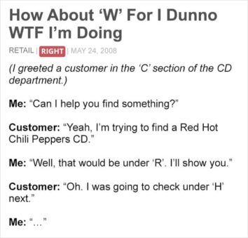 55 Customer Service Employees Share Their Most Infuriatingly Hilarious ...