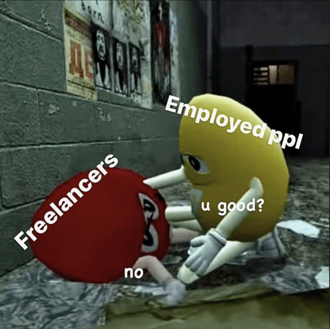 37 Funny Freelancer Memes For Anyone Who Has Escaped 9-5 Life For ...