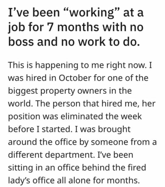 Employee Goes Without Manager Or Work For 7 Months And Still Receiving ...