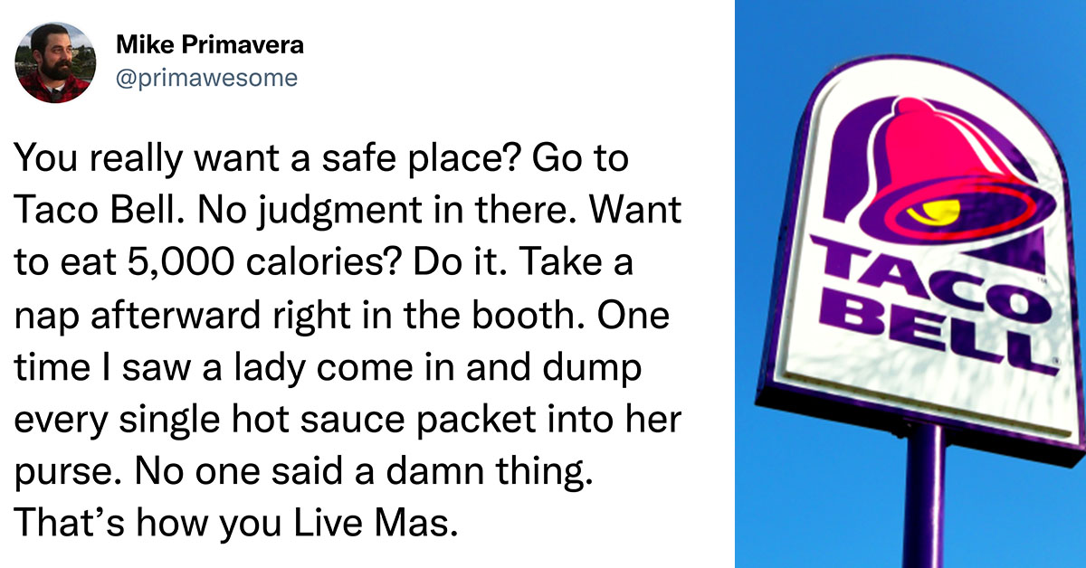 35 Funny Taco Bell Memes That'll Make You Not Only Live, But Laugh Más