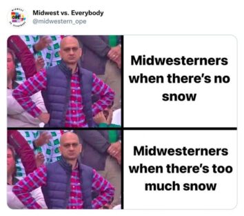 30 Midwest Memes That Pair Well With A Side Of Ranch