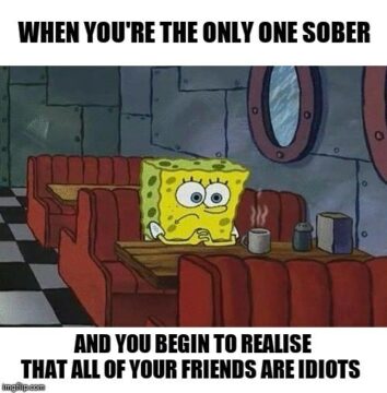 40 Funny Sober Memes For Everyone Who Made It Out Of The Darkness And ...