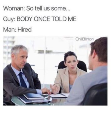 45 Funny Job Interview Memes For People Whose Biggest Weakness Is ...