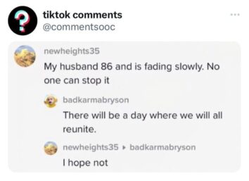 30 Funny And Totally Unhinged TikTok Comments Shared By This Twitter Page