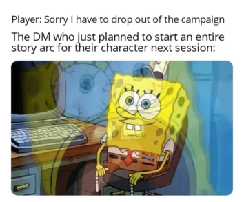 30 Dungeons & Dragons Memes Worth Their Weight In Gold Coins