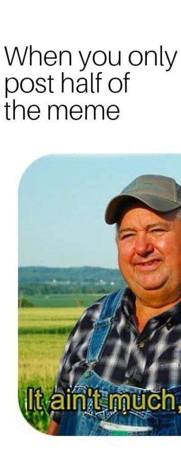 People Share The Best 'It Ain't Much But It's Honest Work' Memes To Honor The Passing Of Dave Brandt