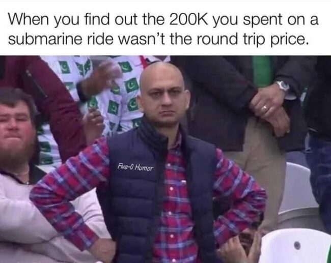 30 Funny "Too Soon" Oceangate Titan Submersible For People With The ...