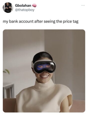 40 Apple Vision Pro VR Headset Memes That Are Almost As Funny As Its ...