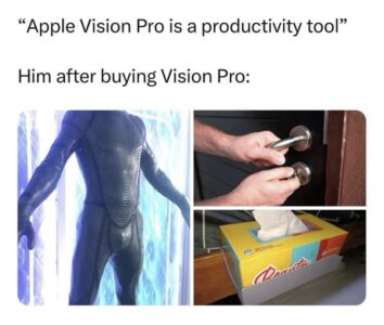 40 Apple Vision Pro VR Headset Memes That Are Almost As Funny As Its ...