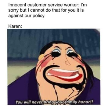 43 Funny Customer Service Memes That May Be Too Relatable To Anyone Who ...
