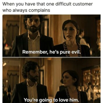 40 Relatable Customer Service Memes For Workers Who Have To Deal With ...