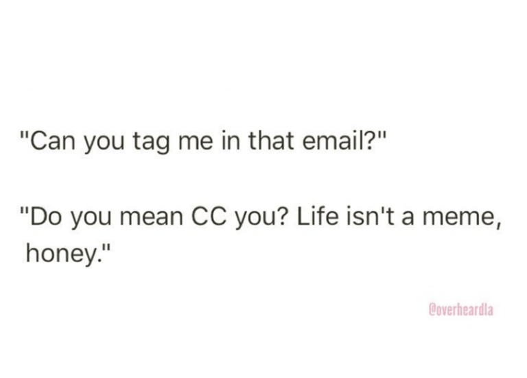 30 Funny Work Email Memes We Hope Find You Well And That You Can Circle ...