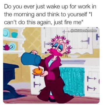 40 Relatable Coworker Memes To Send To Your Unpleasant Colleagues (July ...