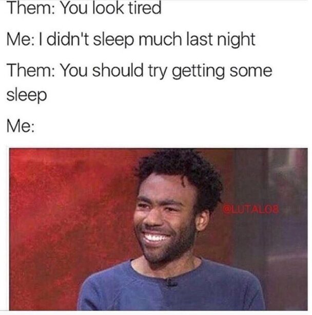 33 Funny Insomnia Memes For All The Reluctant Night Owls