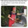 35+ Funny Grilling Memes That Should Count As Your Contribution To Your ...
