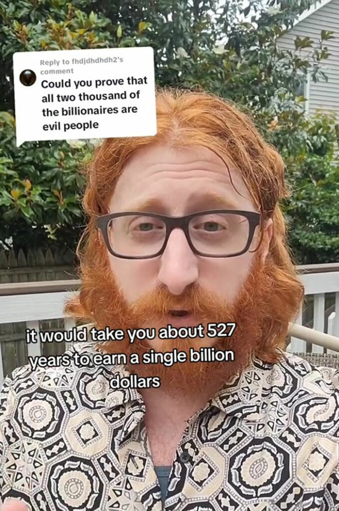 This Guy Got Asked If He Could "Prove All Billionaires Are Evil”, So He Did