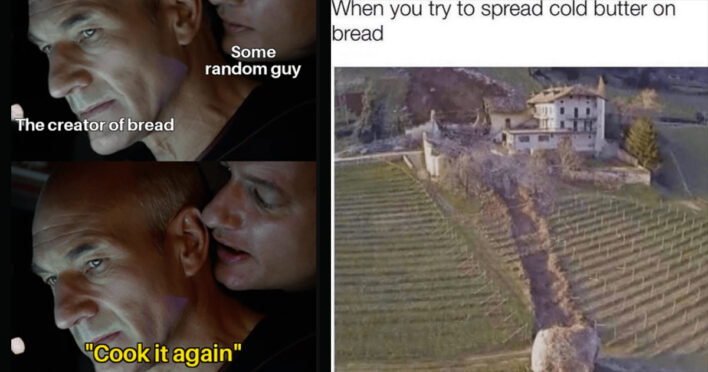 40 Bread Memes For Those Of Us Who Live The Carb Life