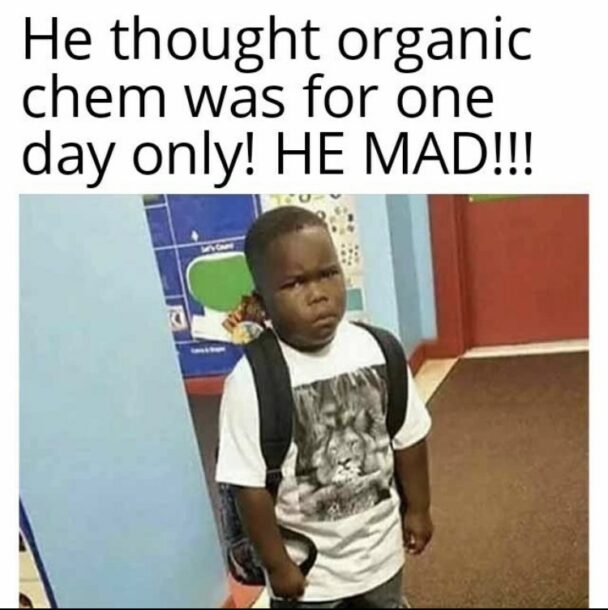 30+ Funny Chemistry Memes That'll Break Bonds And Bust Guts