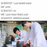 30+ Funny Chemistry Memes That'll Break Bonds And Bust Guts