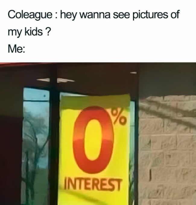 "We Do Whatever We Want All The Time" — 40 Funny Childfree Memes From ...