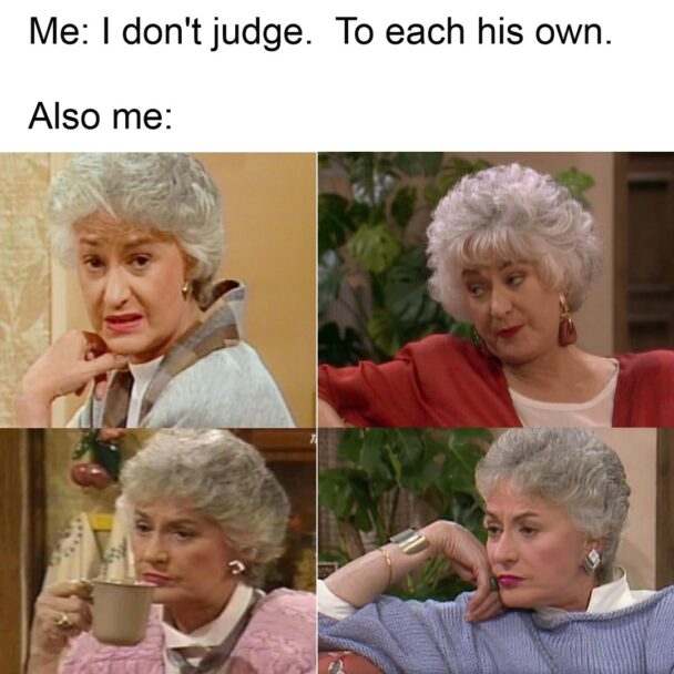 50 Funniest Golden Girls Memes And One-Liners To Thank You For Being A ...