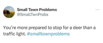 35 Memes That Hilariously Capture The Essence Of Small Town Living