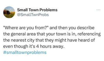35 Memes That Hilariously Capture The Essence Of Small Town Living