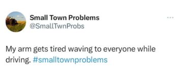 35 Memes That Hilariously Capture The Essence Of Small Town Living