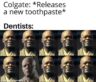 35 Funny Dentist Memes That Take The Edge Off Dental Visits